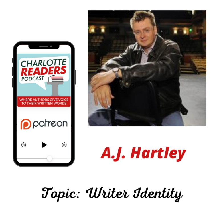 Writer Identity With Best-Selling Author A.J. Hartley – “Write the book ...