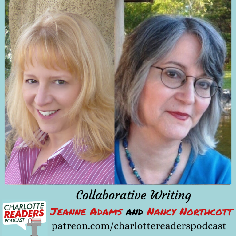 Collaborative Writing with Jeanne Adams and Nancy Northcott - Charlotte ...