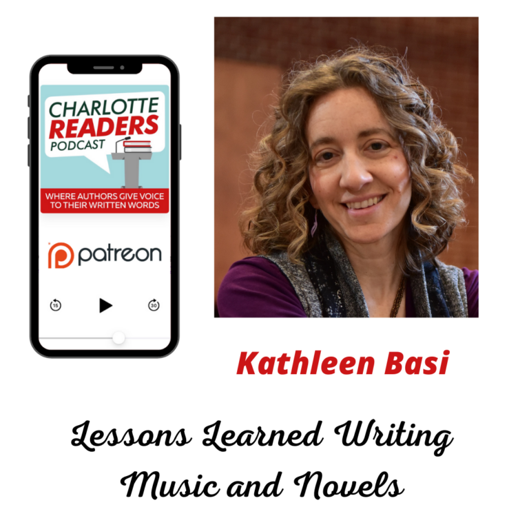 The Intersection of Music and Writing with Writer, Musician, Kathleen Basi - Charlotte Readers ...